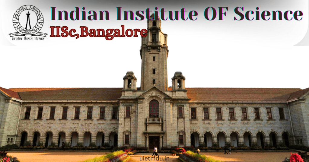 Indian Institute of Science | IISc Bangalore » EduSark